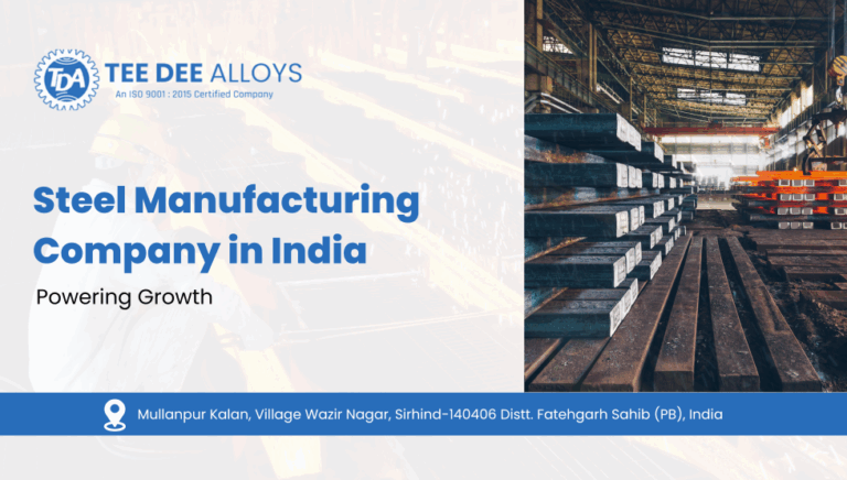Steel Manufacturing Company in India: Powering Growth